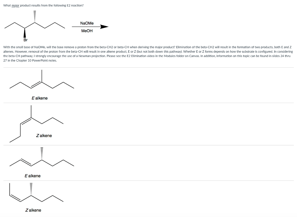 Solved What major product results from the following E2 | Chegg.com