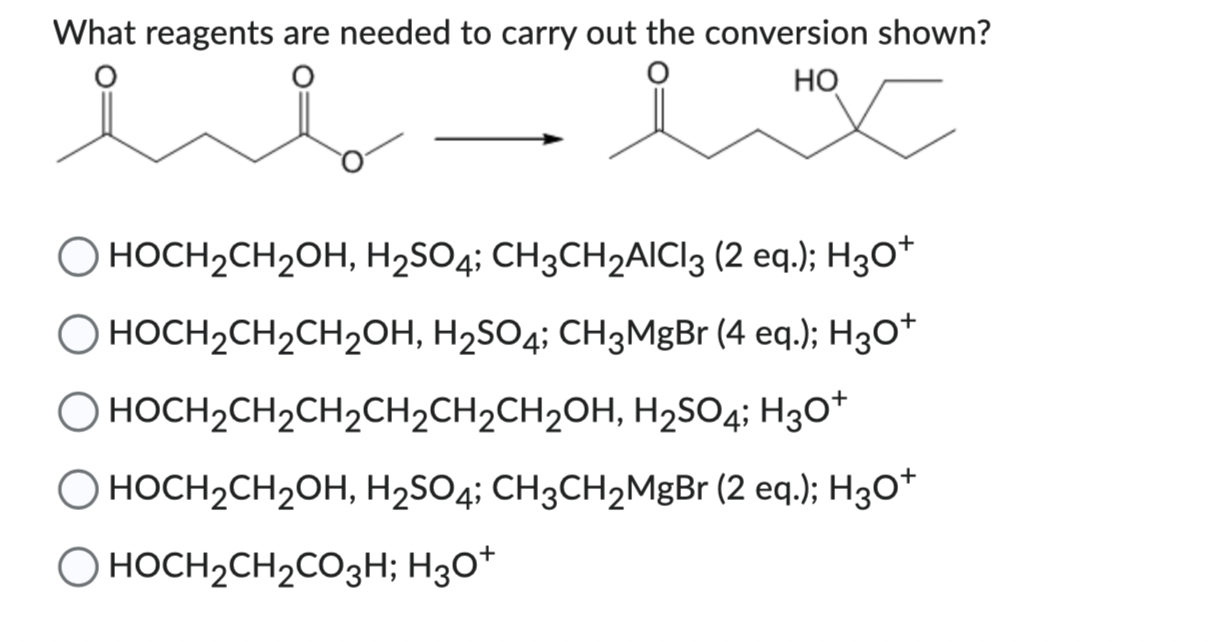 Solved What reagents are needed to carry out the conversion | Chegg.com