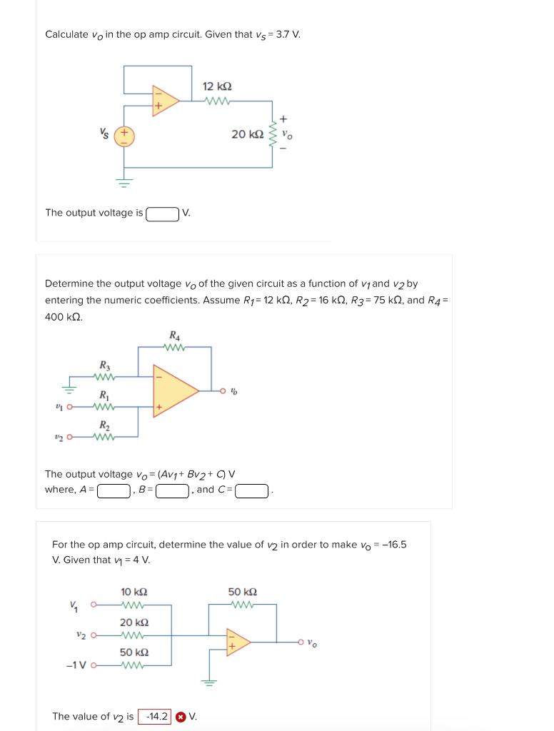 Solved Calculate vO in the op amp circuit. Given that vS=3.7 | Chegg.com