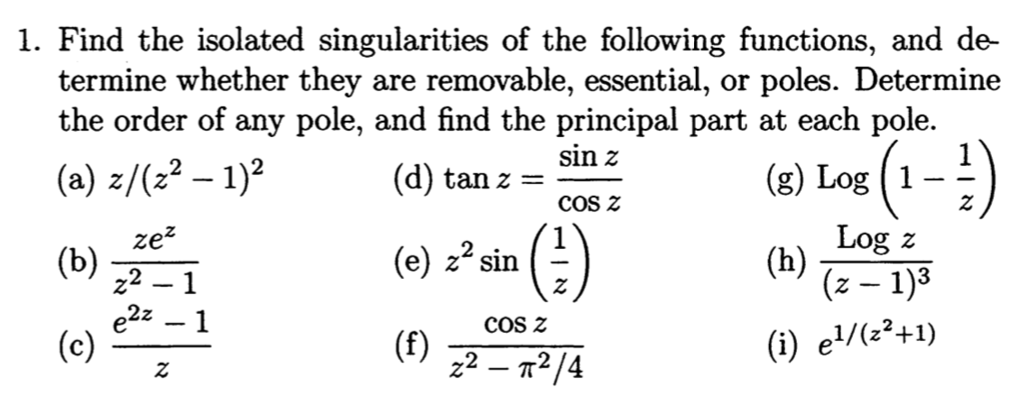 Solved sin z 1. Find the isolated singularities of the | Chegg.com