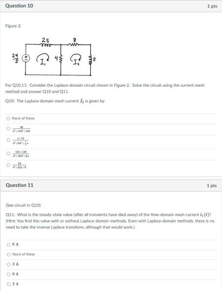Solved For Q10,11: Consider the Laplace-domain circuit shown | Chegg.com