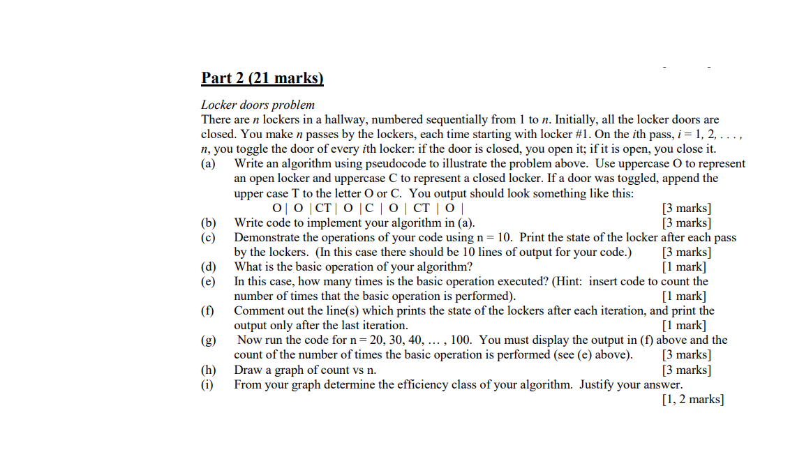 Solved Part 2 (21 marks) Locker doors problem There are n | Chegg.com
