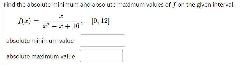 Solved Find the absolute minimum and absolute maximum values | Chegg.com