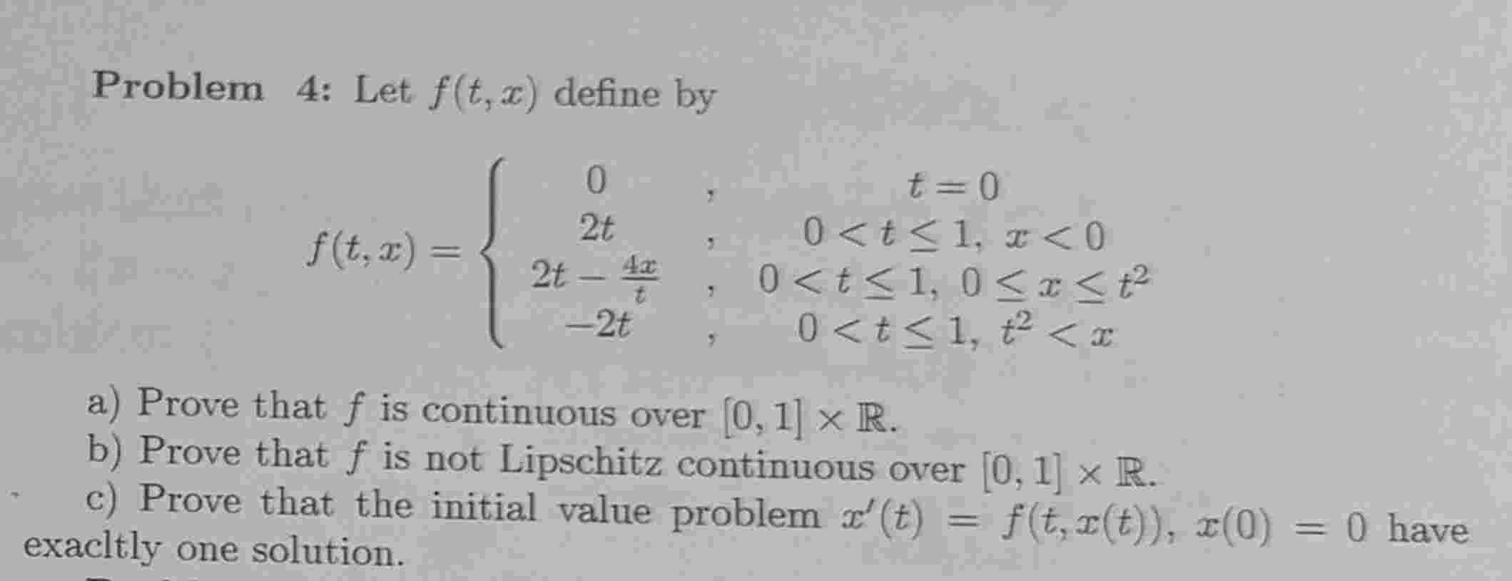 Solved Problem 4: Let f(t,x) define | Chegg.com Solved Problem 4: Let f(t,x) define | Chegg.com