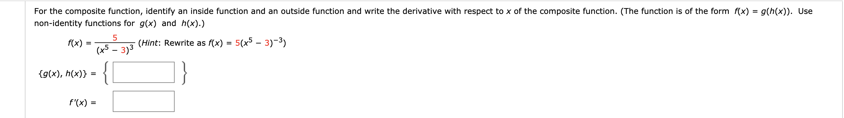 Solved For the composite function, identify an inside | Chegg.com