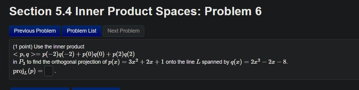 Solved Section 5.4 Inner Product Spaces: Problem 6 Previous | Chegg.com
