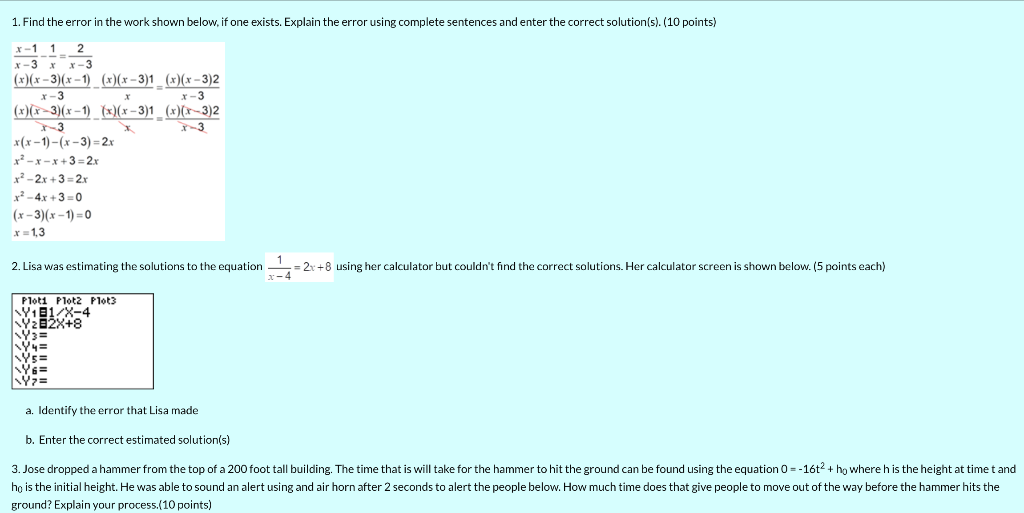 Solved 1. Find the error in the work shown below, if one | Chegg.com