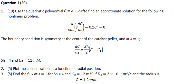Solved 1. (10) Use the quadratic polynomial C=a+bs2 to find | Chegg.com