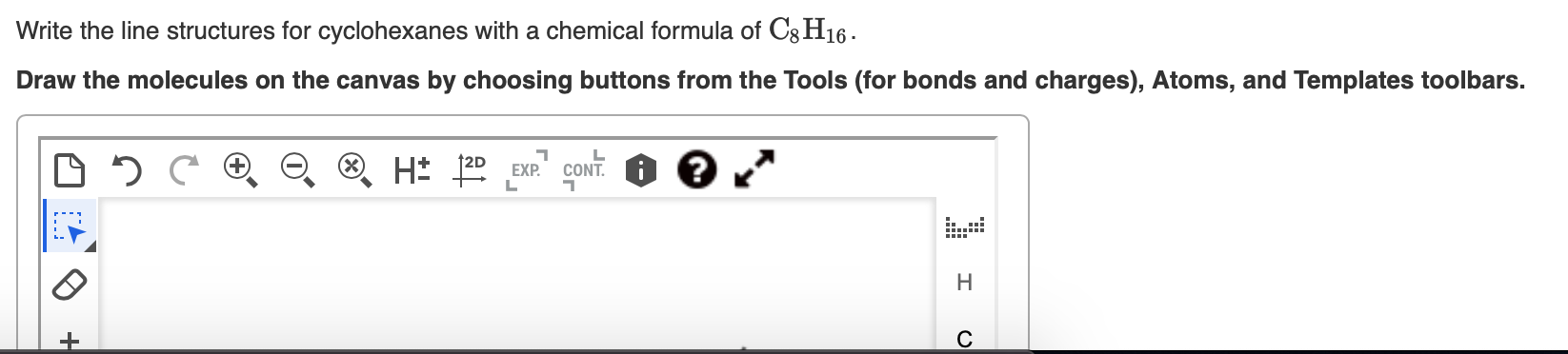 Solved Part B Cyclohexanes with a chemical formula of C8H16 | Chegg.com
