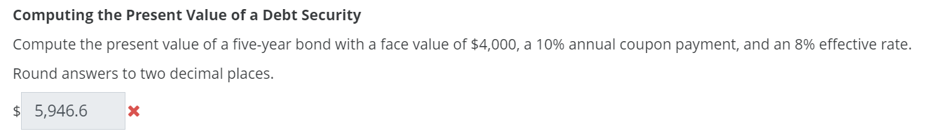 Solved Computing the Present Value of a Debt Security | Chegg.com