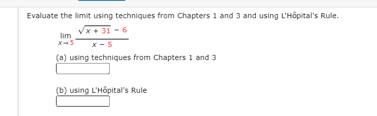 Solved Evaluate the limit using techniques from Chapters 1 | Chegg.com