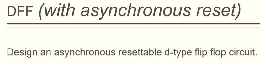 Solved DFF (with asynchronous reset) Design an asynchronous | Chegg.com