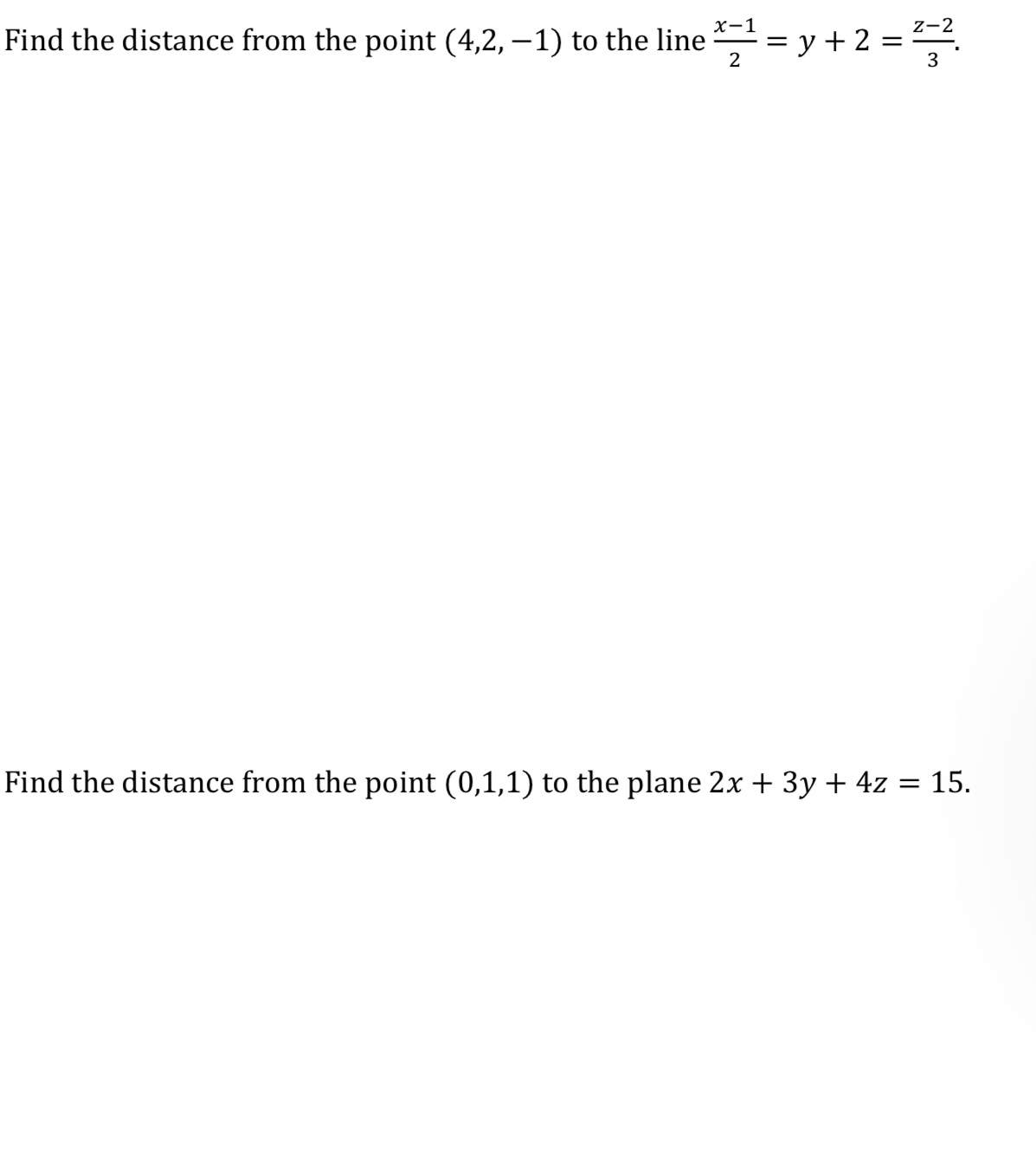 Solved Find the distance from the point (4,2,−1) to the line | Chegg.com