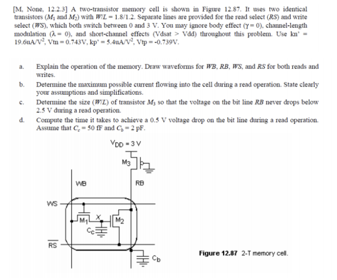 Solved [m None 12 2 3] A Two Transistor Memory Cell Is