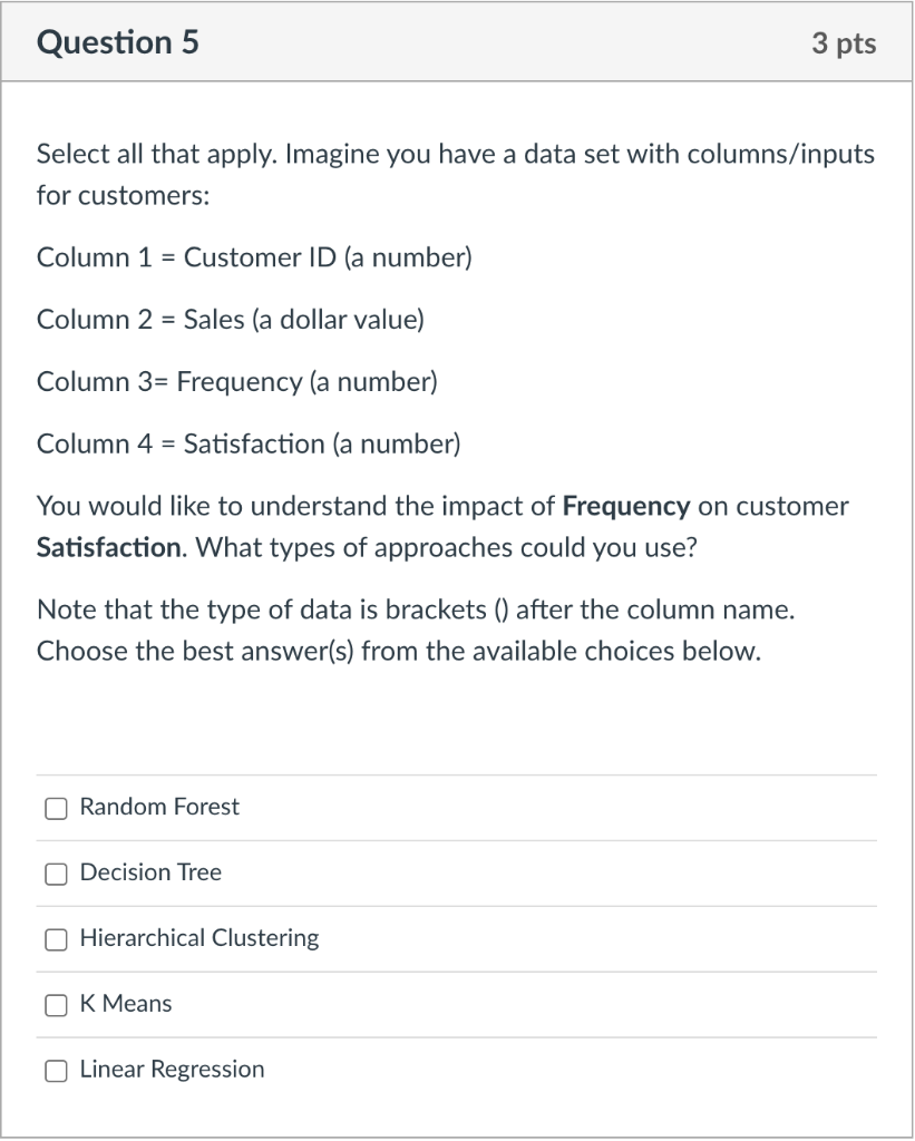 Solved Select all that apply. Imagine you have a data set | Chegg.com