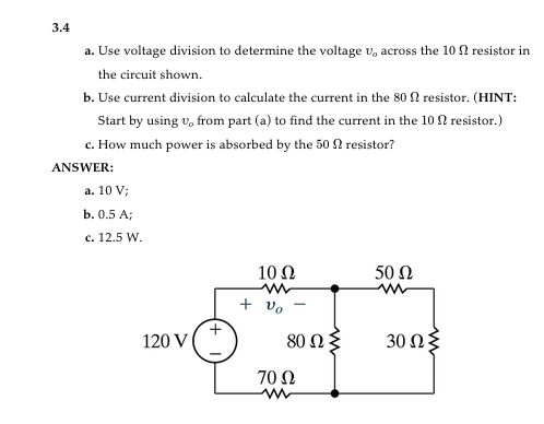 Solved 3.4a. ﻿Use voltage division to determine the voltage | Chegg.com