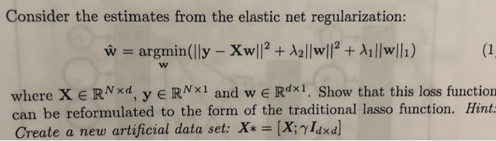 Solved Consider the estimates from the elastic net | Chegg.com