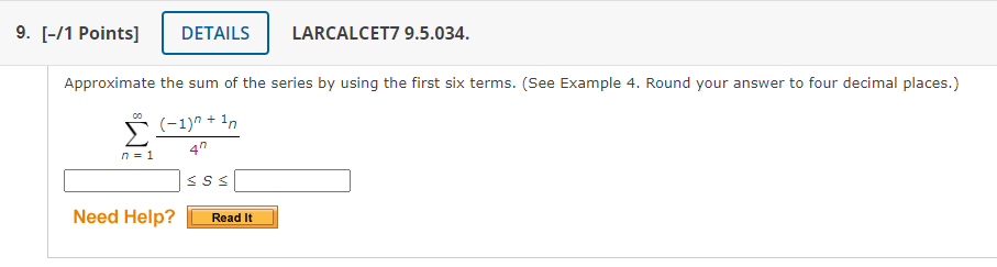 Solved LARCALCET7 9.5.034. Approximate the sum of the series | Chegg.com