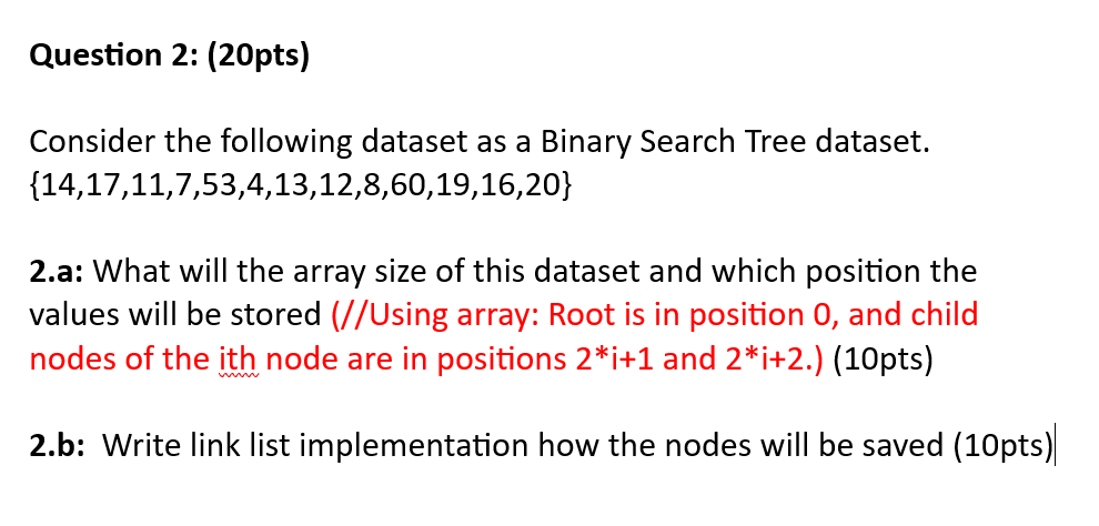 Solved Consider the following dataset as a Binary Search | Chegg.com