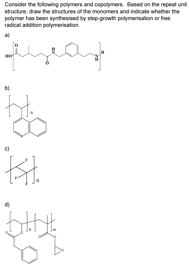Solved Consider the following polymers and copolymers. Based | Chegg.com