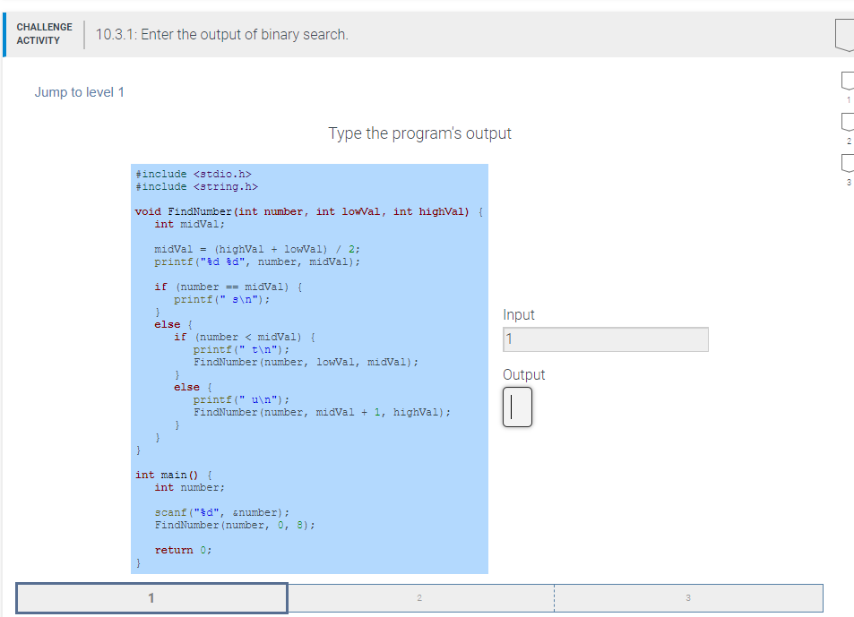 Solved CHALLENGE ACTIVITY 10.3.1: Enter the output of binary | Chegg.com