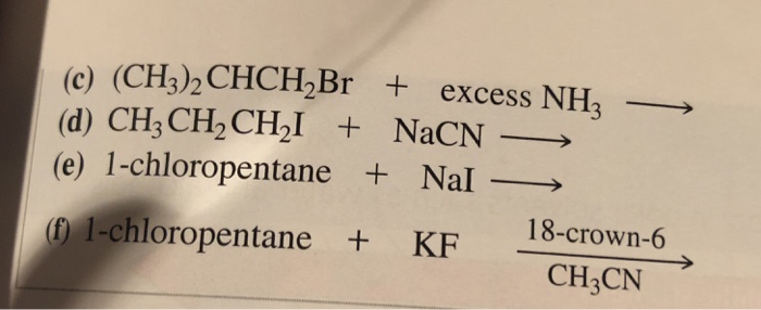 Solved CH2 CHCH2Br (c) ( > (d) CH3 CH2CH2I NaCN> (e) | Chegg.com