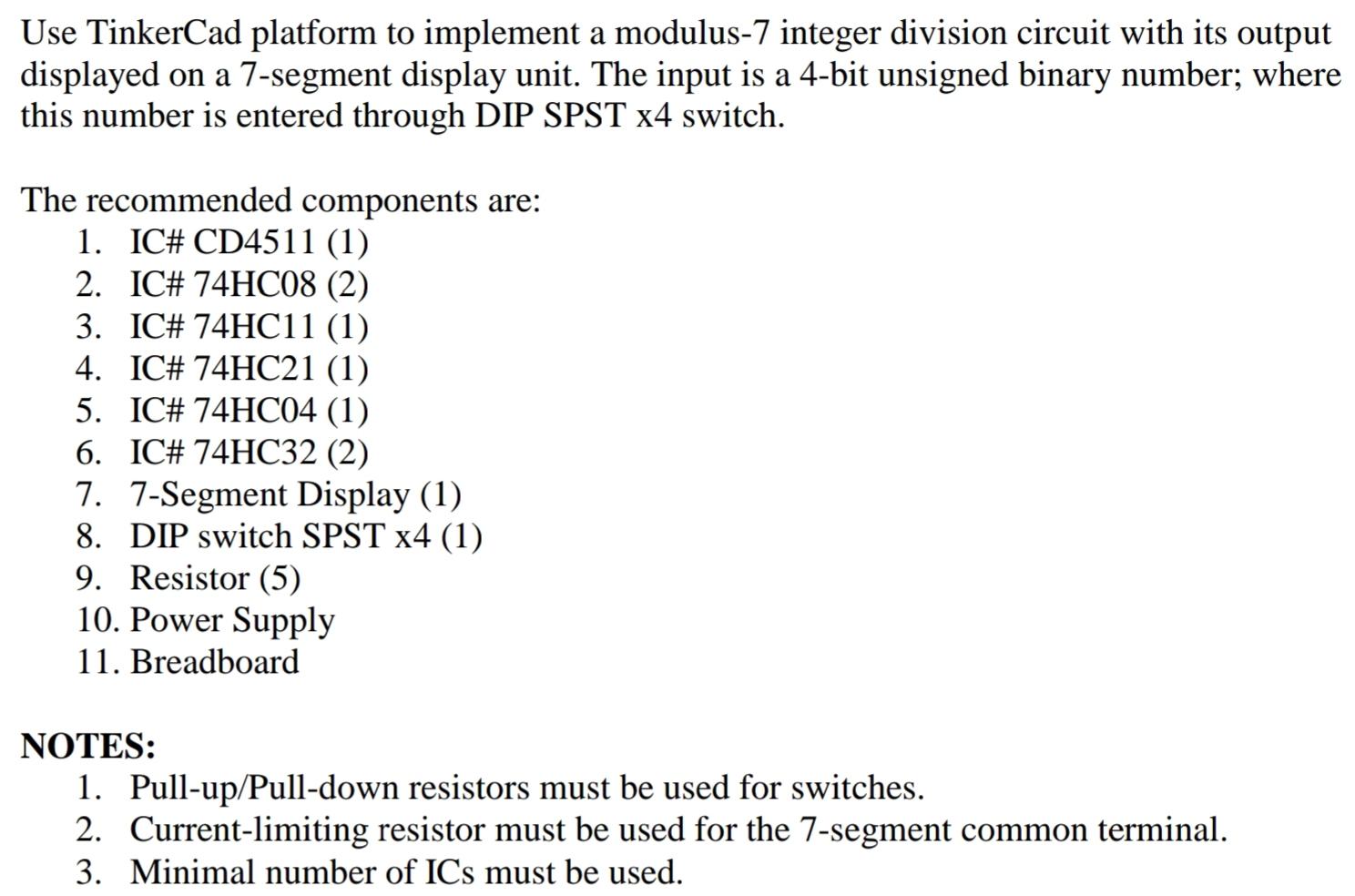 Solved Use TinkerCad platform to implement a modulus-7 | Chegg.com