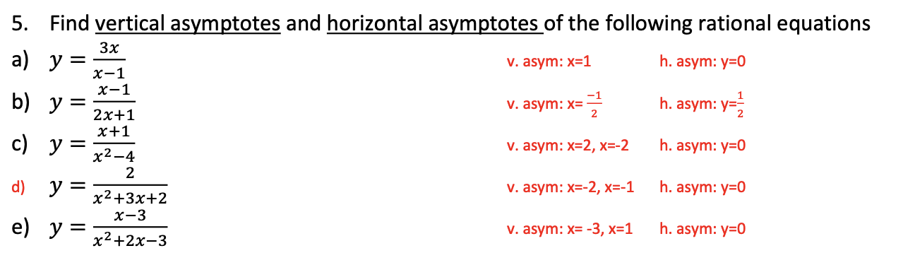 Solved 5. Find vertical asymptotes and horizontal asymptotes | Chegg.com