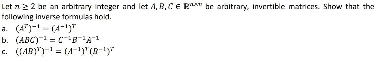 Solved Let n > 2 be an arbitrary integer and let A,B,C E | Chegg.com