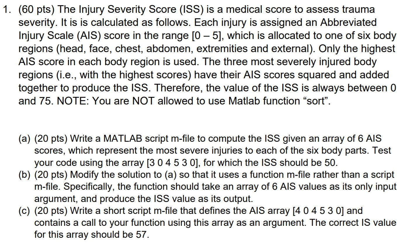 1. (60 pts) The Injury Severity Score (ISS) is a | Chegg.com