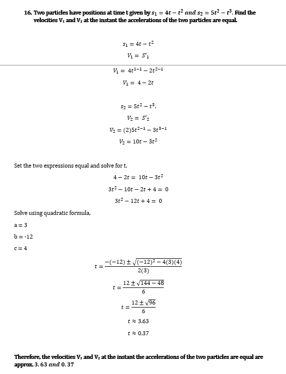 Solved 16. Two particles have positions at time t given by | Chegg.com