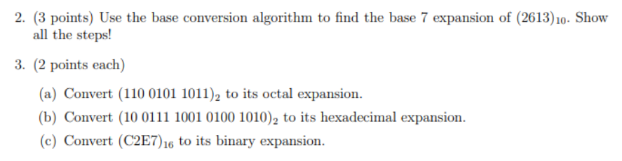 Solved 2 3 Points Use The Base Conversion Algorithm To 