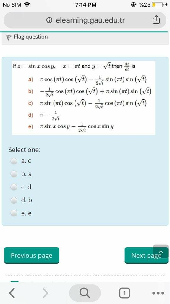 Solved No SIM 7:14 PM ⓘ elearning.gau.edu.tr Flag question | Chegg.com