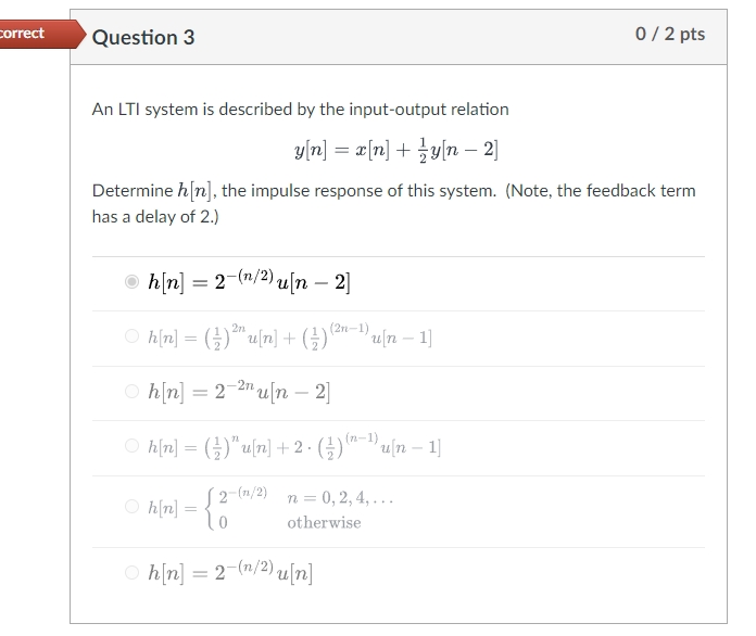 Solved Question 3An LTI system is described by the | Chegg.com