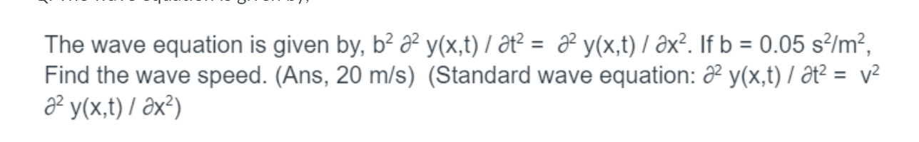 The wave equation is given | Chegg.com