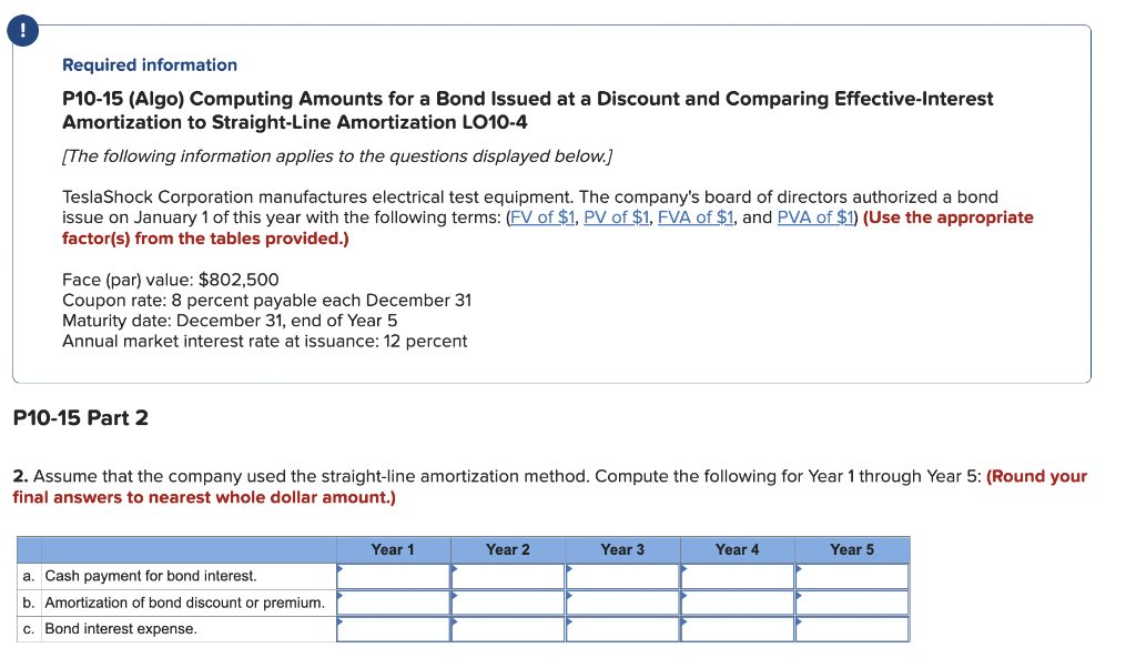 Solved P10-15 (Algo) Computing Amounts for a Bond Issued at | Chegg.com
