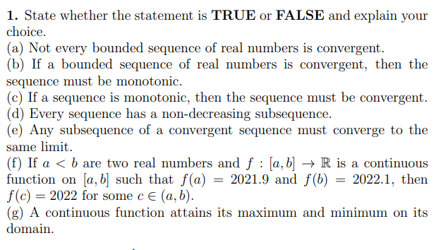 Solved 1. State whether the statement is TRUE or FALSE and | Chegg.com