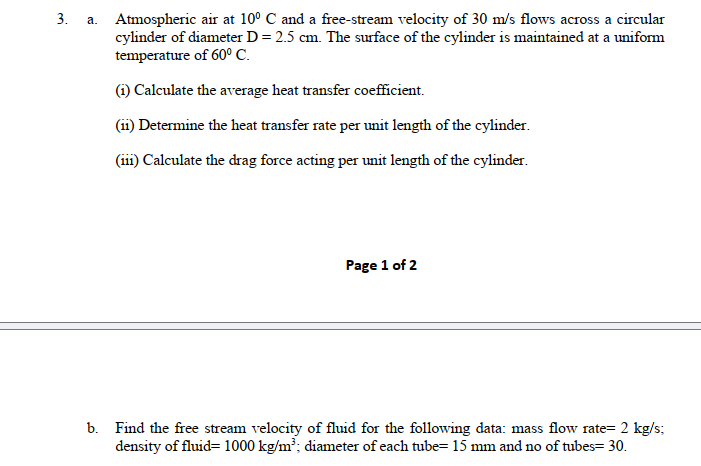 Solved a. ﻿Atmospheric air at 10°C ﻿and a free-stream | Chegg.com