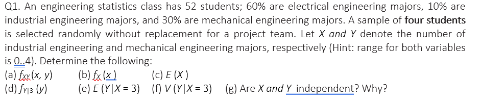Solved Q1. An engineering statistics class has 52 students; | Chegg.com