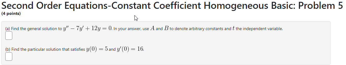Solved Second Order Equations-Constant Coefficient | Chegg.com