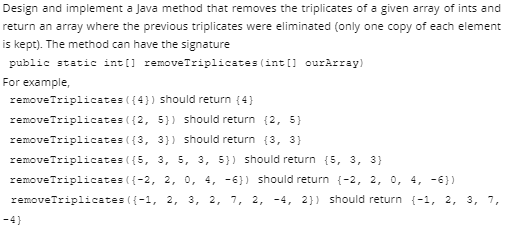 Solved Design and implement a Java method that removes the | Chegg.com