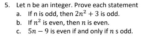 Solved 5. Let n be an integer. Prove each statement a. If n | Chegg.com
