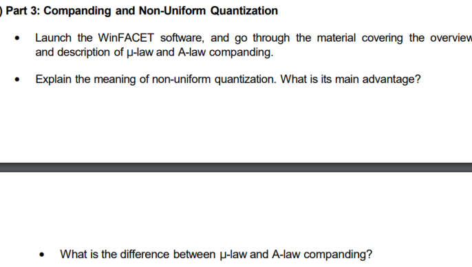 Solved Part 3: Companding and Non-Uniform Quantization • | Chegg.com