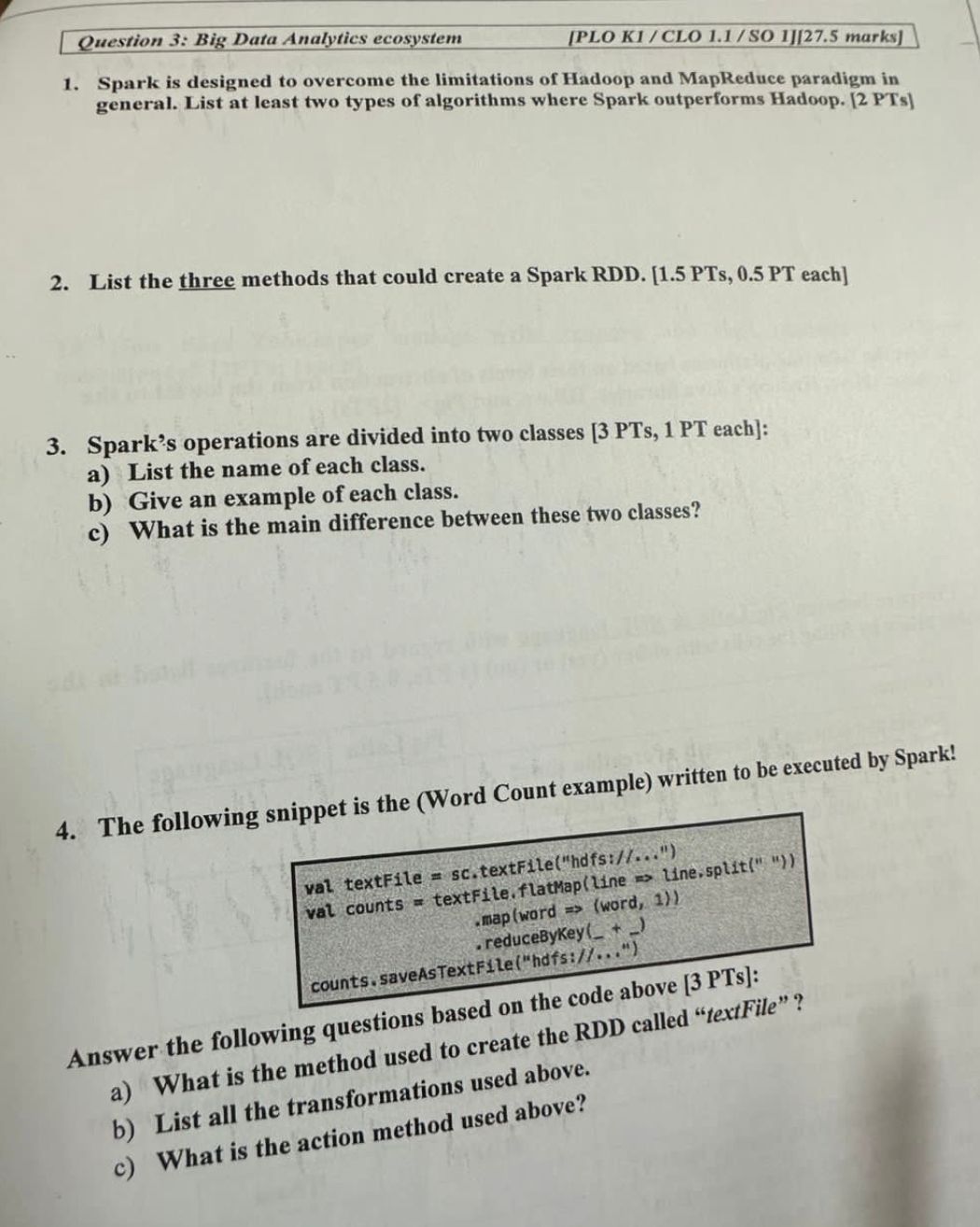 Solved Spark is designed to overcome the limitations of | Chegg.com