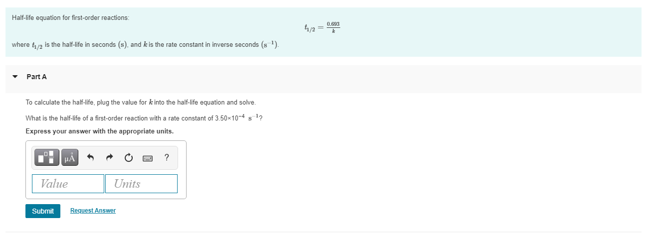 Solved Half-life equation for first-order reactions: 0.693 | Chegg.com
