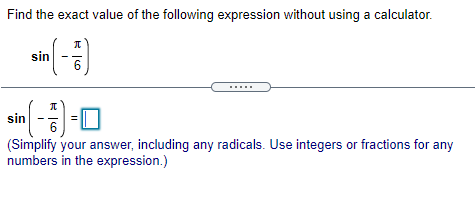 Solved Find the exact value of the following expression | Chegg.com