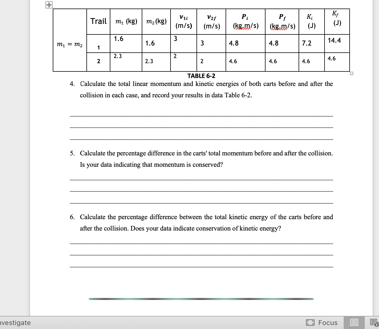 Solved TABLE 6-2 4. Calculate the total linear momentum and | Chegg.com