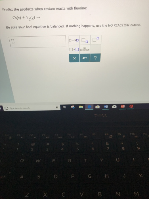 Solved Predict the products when cesium reacts with fluorine | Chegg.com