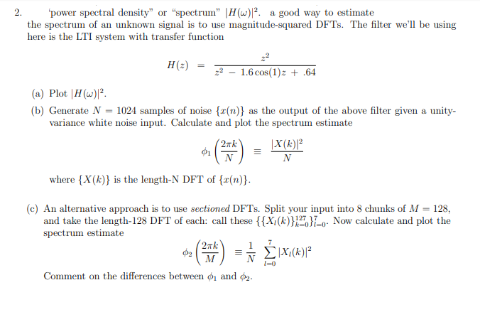 2. power spectral density" or "spectrum" Hw)? a good | Chegg.com