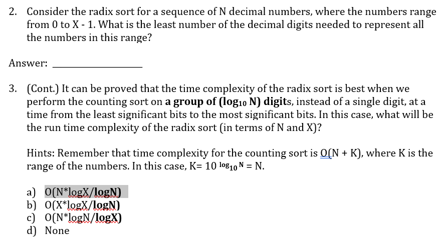Solved 2. Consider the radix sort for a sequence of N | Chegg.com